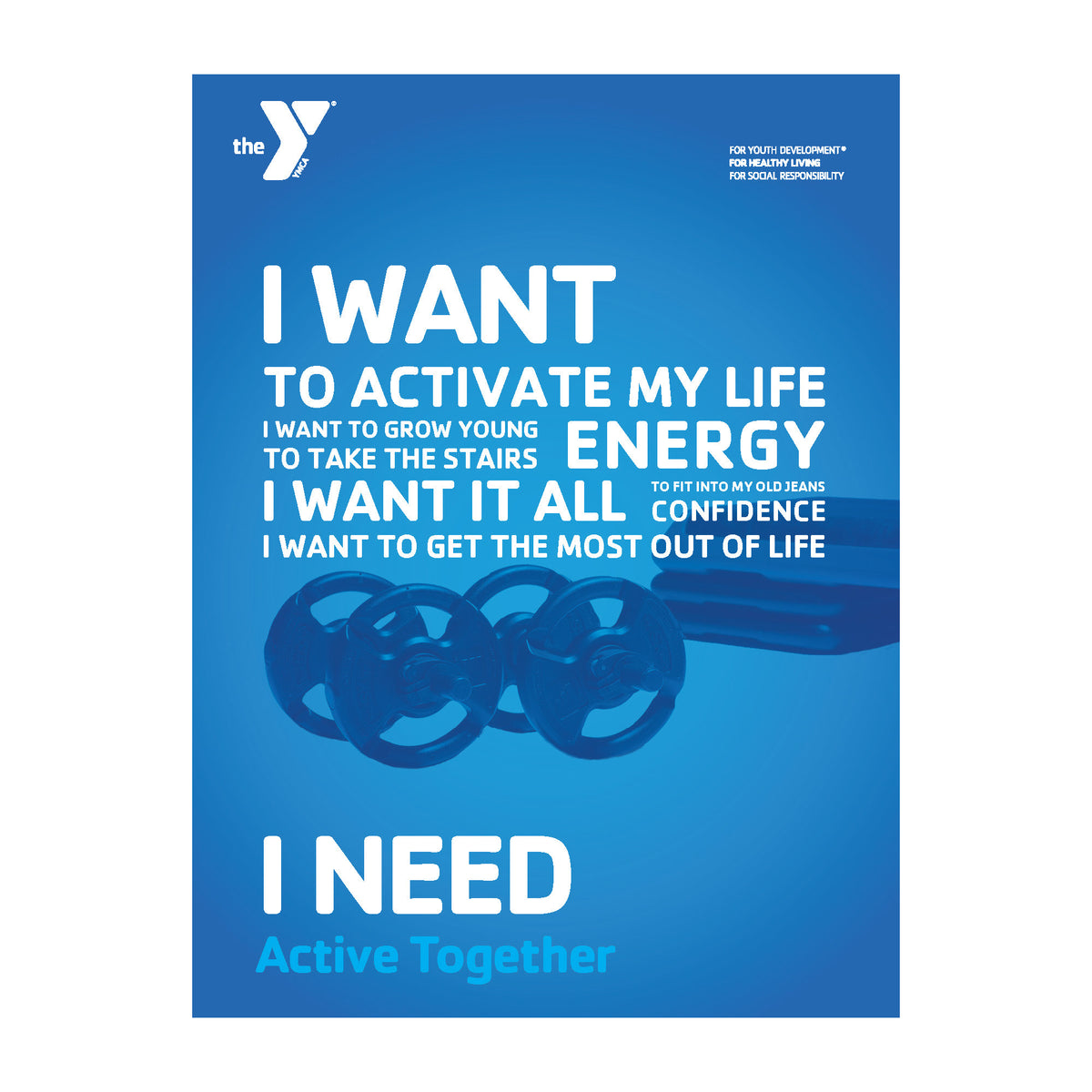 Y Active Together I NEED Poster – MOSSA