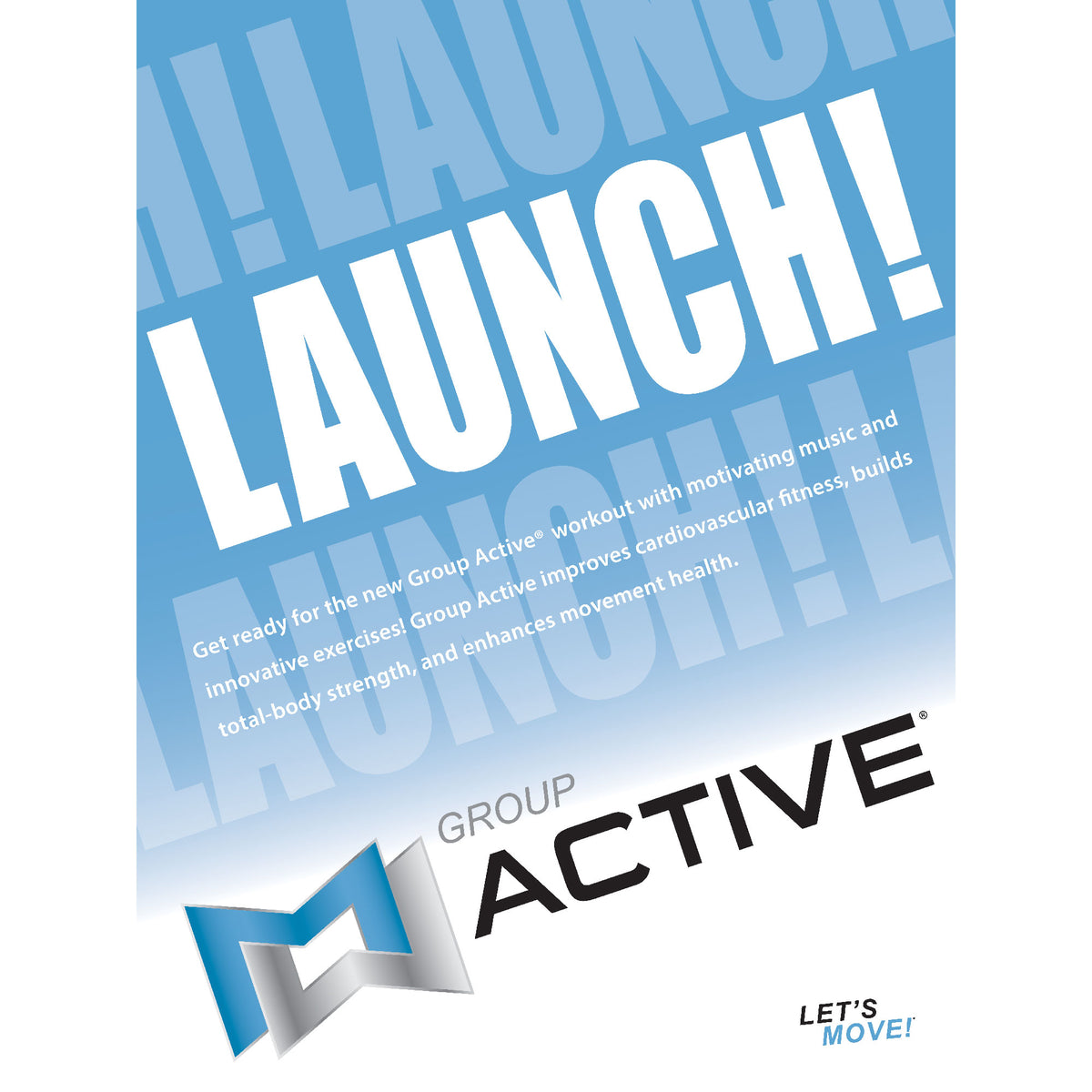 Group Active Launch Poster – MOSSA
