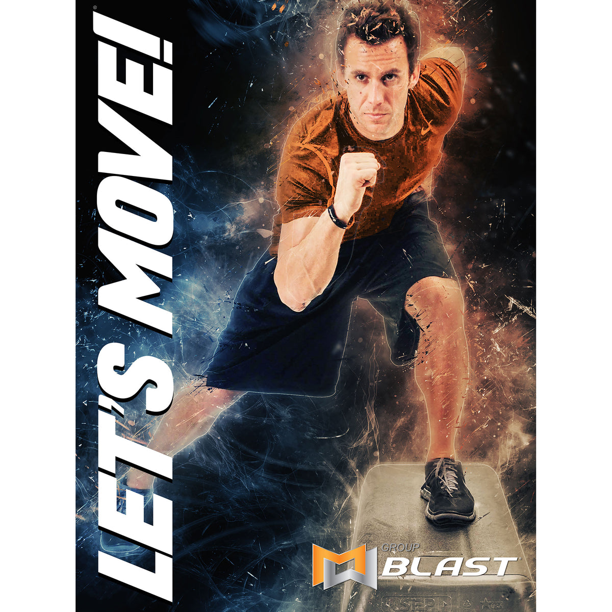 Group Blast JAN21 Let's Move Poster – MOSSA