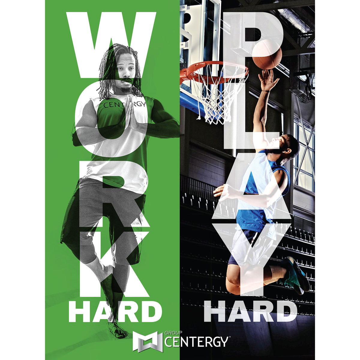 Group Centergy APR21 Work Hard Play Hard Poster – MOSSA