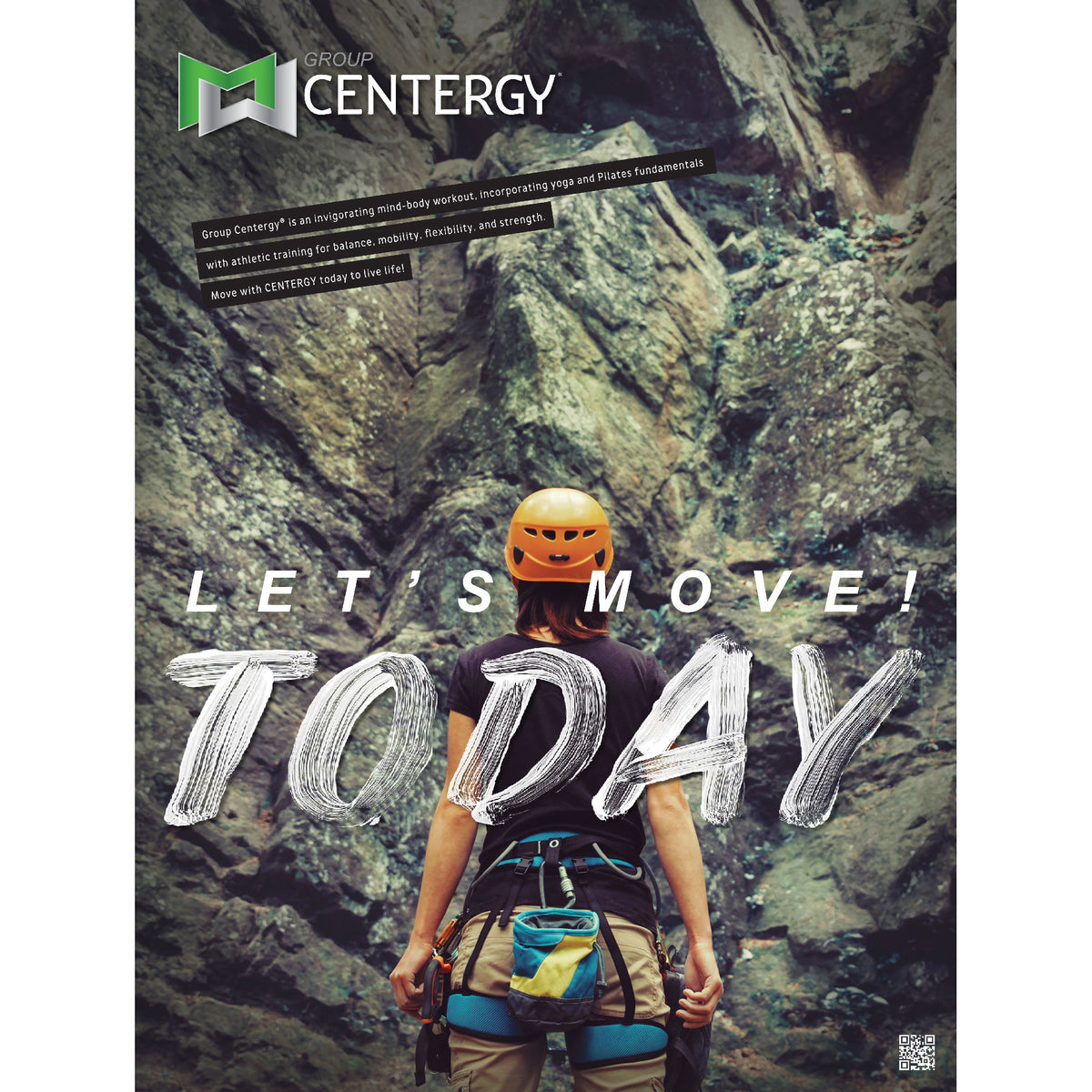 Group Centergy JAN20 Let's Move Today Poster – MOSSA
